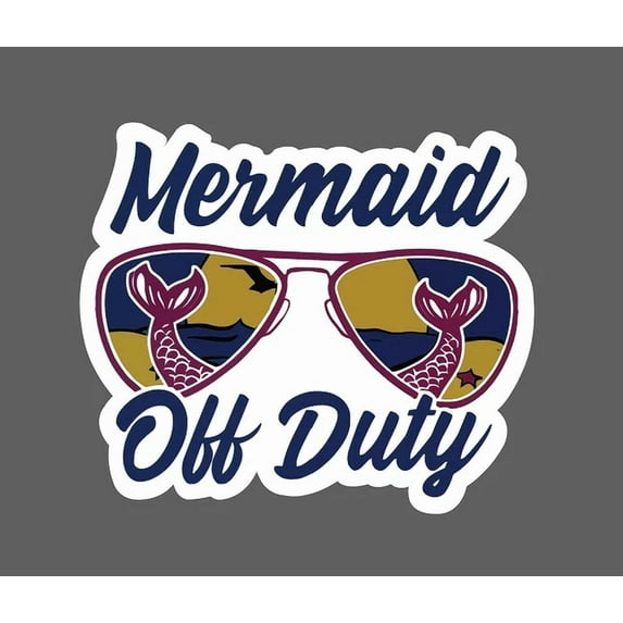 DOPASTICKER Mermaid Off Duty Sticker Beach Fantasy Quote Sticker Phone ...