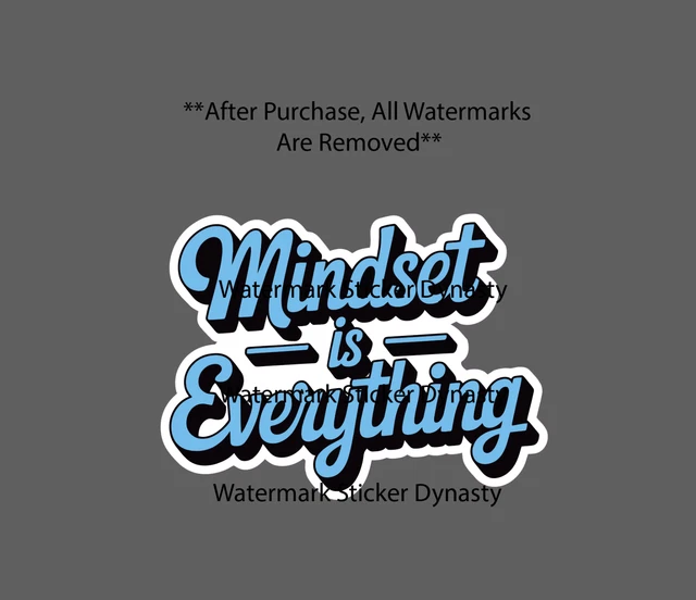 DOPASTICKER Mindset Is Everything Sticker Quote Life Business Sticker ...
