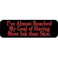 DOPASTICKER More Ink Than Skin Tattoos Sticker Phone Sticker, Latop ...