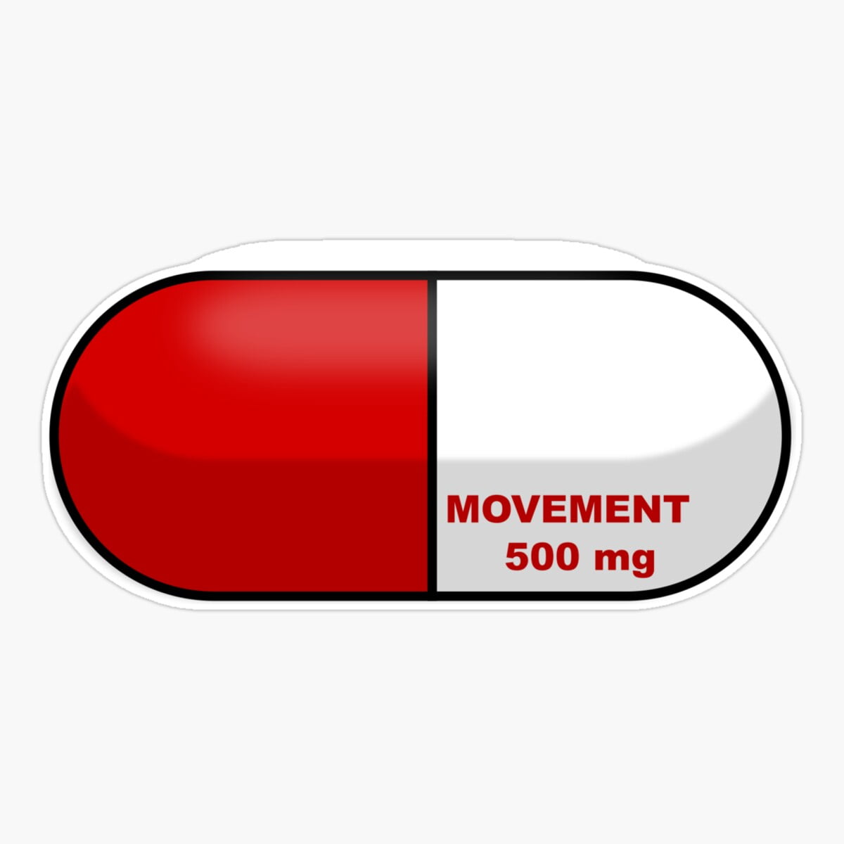 DOPASTICKER Movement Is Medicine Pill In Red Sticker, Phone Sticker Car ...