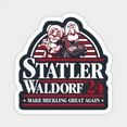DOPASTICKER Muppets Statler Waldorf - Make Heckling Great Again ...
