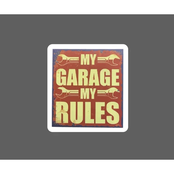 DOPASTICKER My Garage My Rules Sticker Quote Tools Work Sticker Phone ...