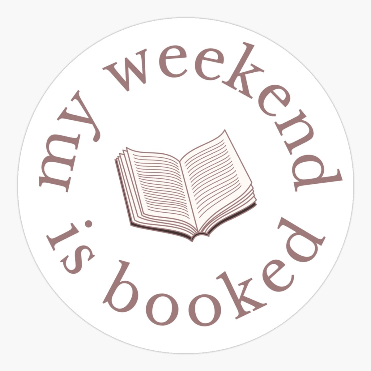 DOPASTICKER My Weekend Is Booked Sticker, Phone Sticker Water Bottle ...