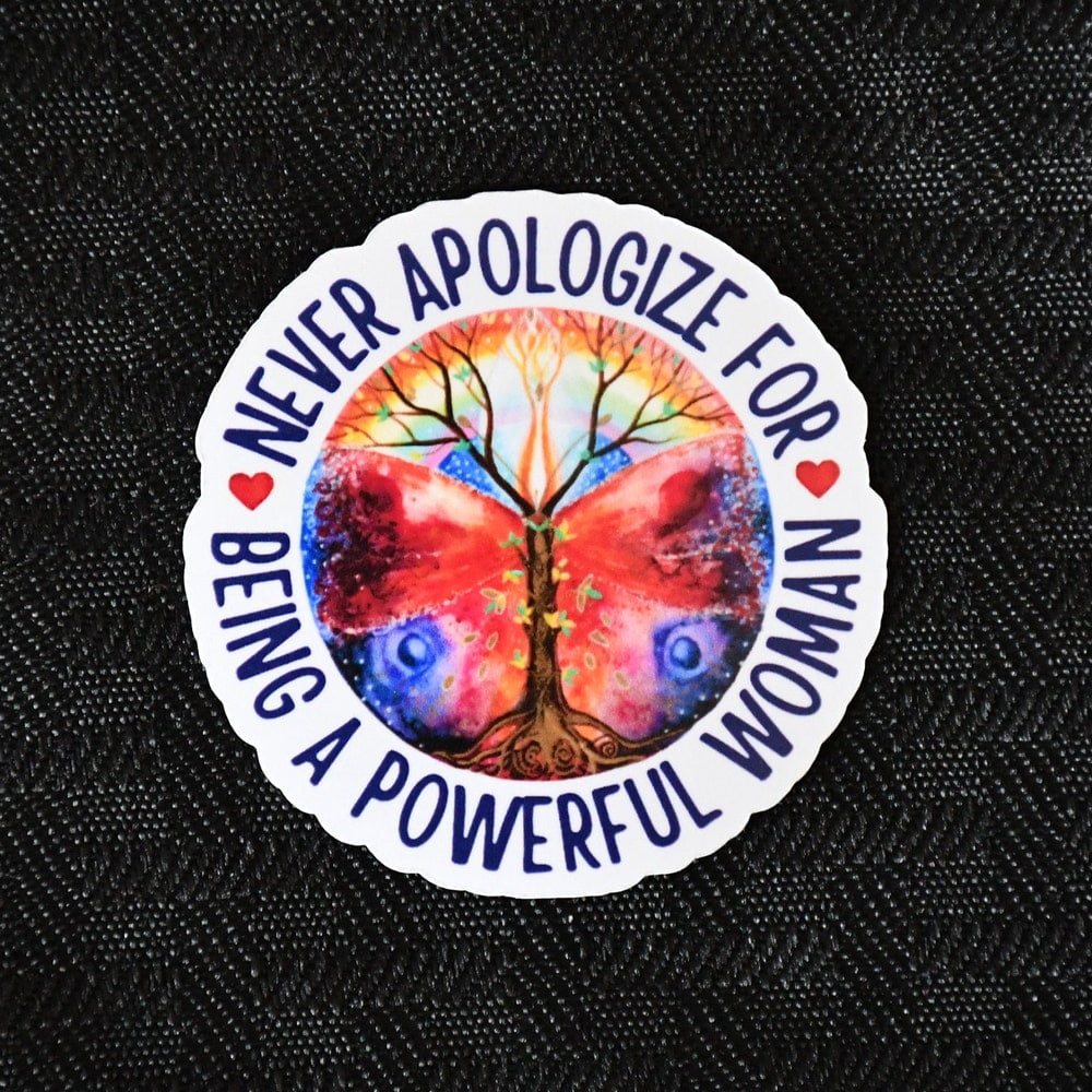 DOPASTICKER Never Apologize For Being A Powerful Woman Sticker, Tree Of ...