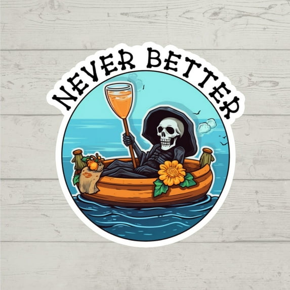 DOPASTICKER Never Better Sticker Waterproof Sticker Cute Gift Tumbler ...