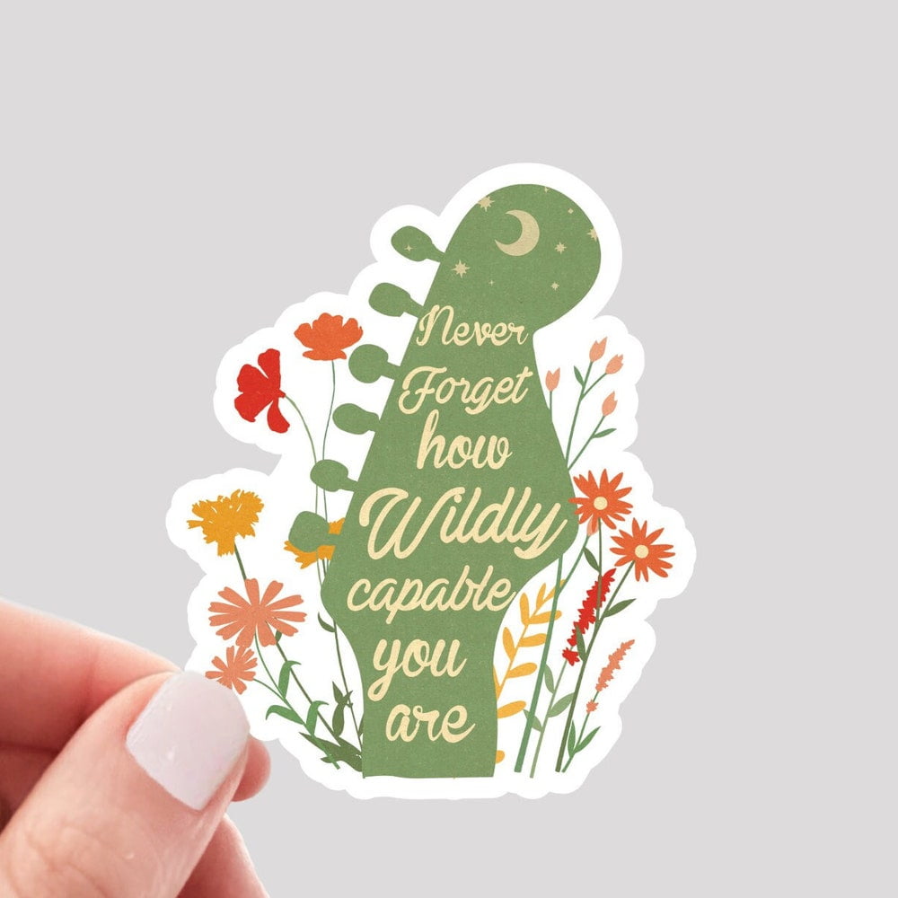 DOPASTICKER Never Forget How Wildly Capable You Are Sticker ...