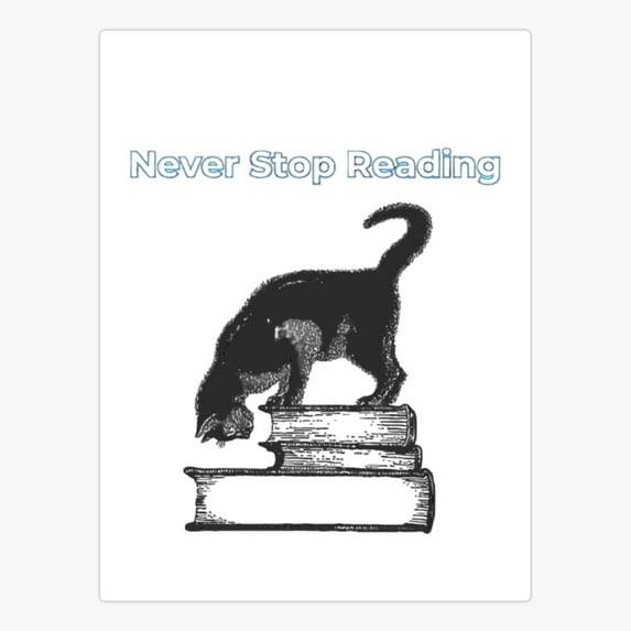 DOPASTICKER Never Stop Reading Quoted Cat Sticker, Phone Sticker Car ...