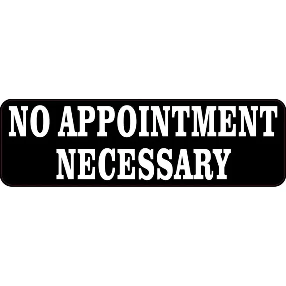 DOPASTICKER No Appointment Necessary Sticker Business Sticker Phone ...