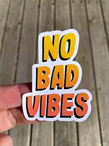 DOPASTICKER No Bad Vibes Sticker Phone Decal Water Bottle Stickers ...