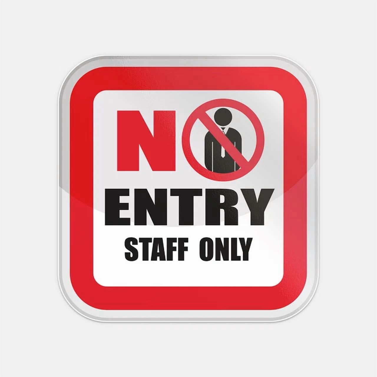 DOPASTICKER No Entry Staff Only Prohibition Sticker Decal Phone Decal ...