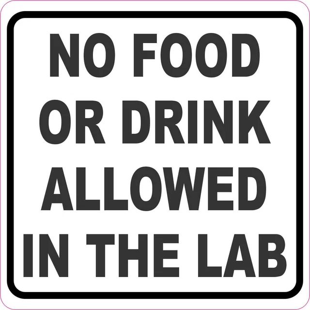 DOPASTICKER No Food Or Drink Allowed In Lab Sticker Business Sticker ...