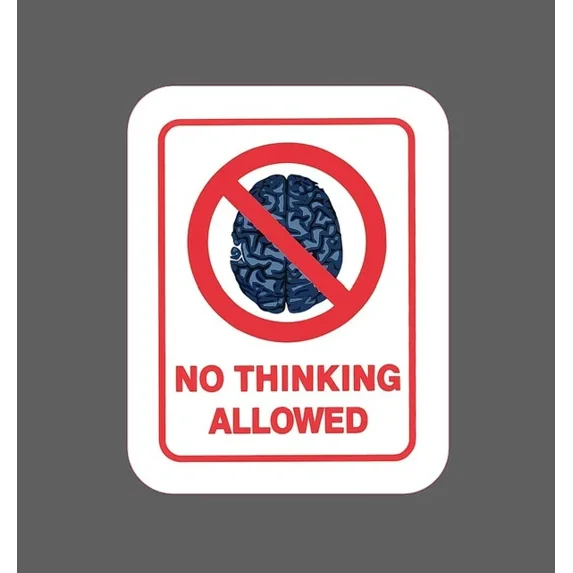 DOPASTICKER No Thinking Allowed Sticker Brain Gift Sticker Phone ...