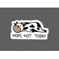 DOPASTICKER Nope Not Today Cow Waterproof Decorative Laptop, Phone ...