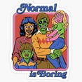 DOPASTICKER Normal Is Boring Perfect Gift Everyone Phone Decal Water ...