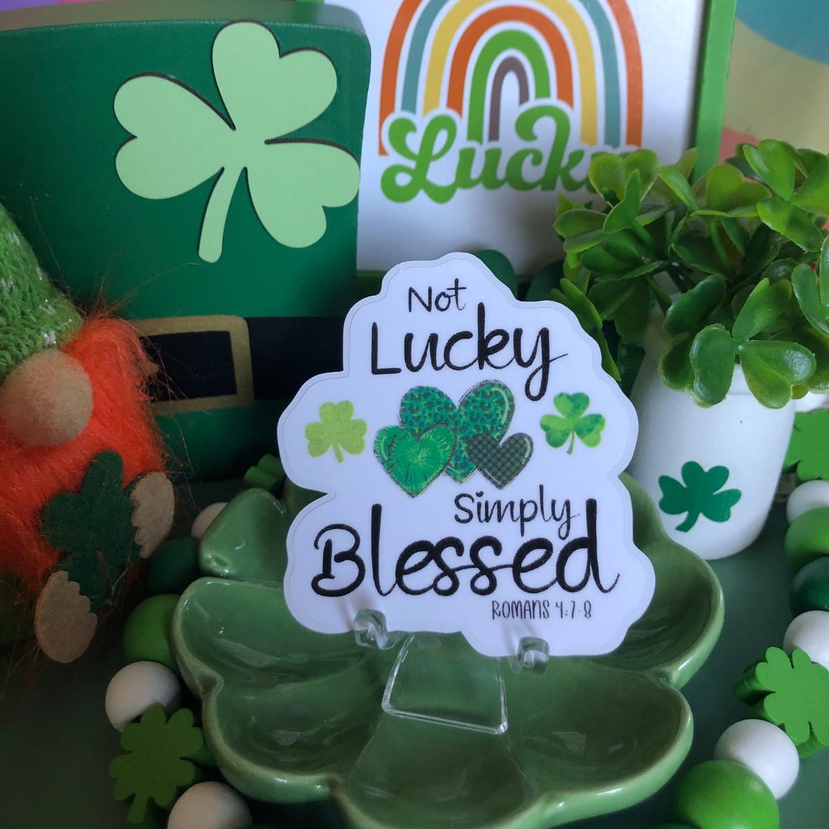 DOPASTICKER Not Lucky Simply Blessed St Patrick Sticker Laptop Sticker ...