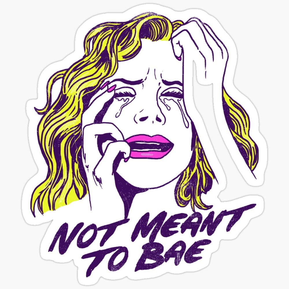 DOPASTICKER Not Meant To Bae Sticker Phone Sticker, Latop Sticker ...