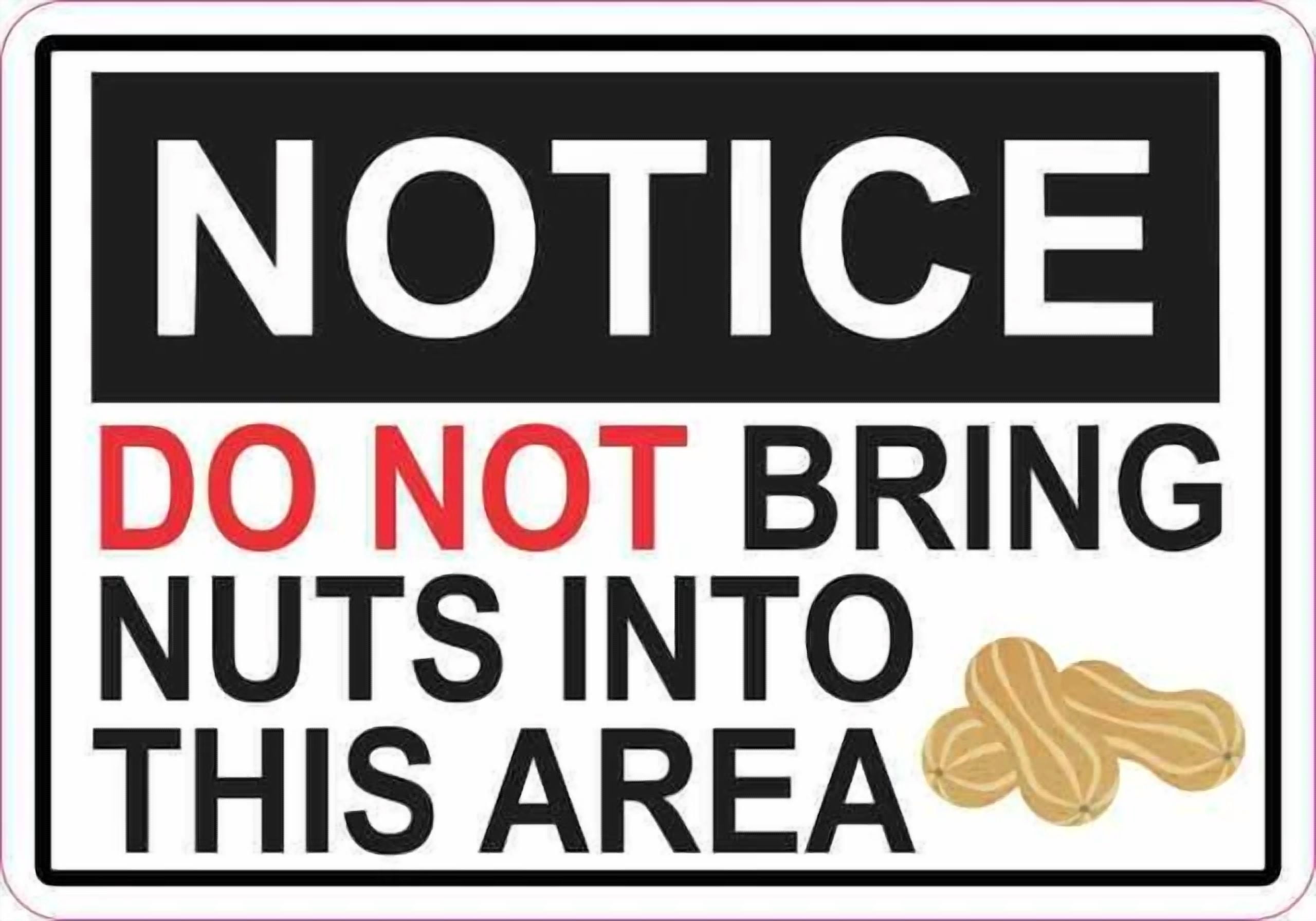 DOPASTICKER Notice Do Not Bring Nuts Into Area Sticker Food Sticker ...