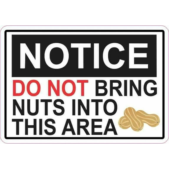 DOPASTICKER Notice Do Not Bring Nuts Into Area Sticker Food Sticker ...