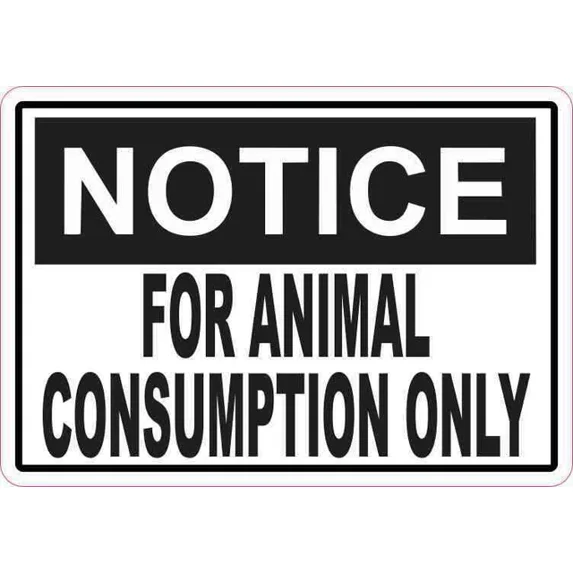 DOPASTICKER Notice For Animal Consumption Only Sticker Label Sticker ...