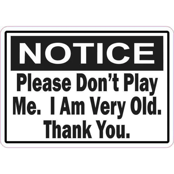 DOPASTICKER Notice Please Dont Play Me Sticker Phone Sticker, Latop ...