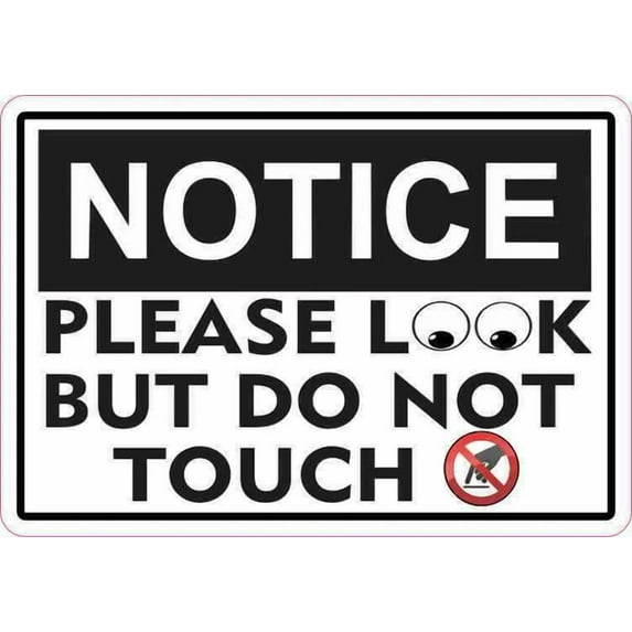 DOPASTICKER Notice Please Look But Do Not Touch Sticker Door Sticker ...