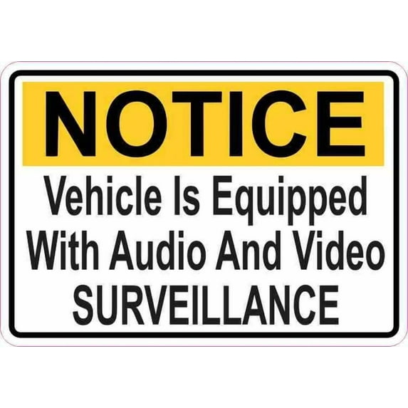 DOPASTICKER Notice Vehicle Is Equipped With Audio And Video ...