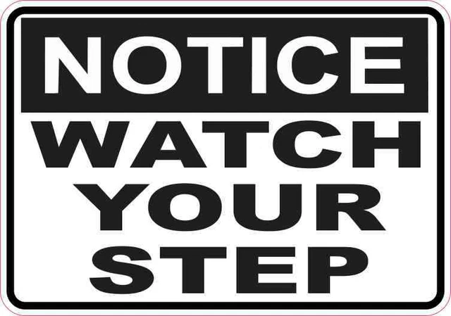 DOPASTICKER Notice Watch Your Step Sticker Business Sticker Safety ...