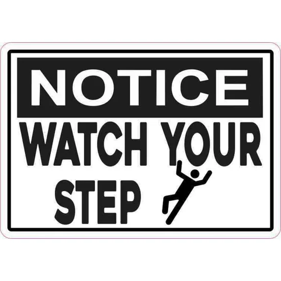 DOPASTICKER Notice Watch Your Step Sticker Phone Sticker, Latop Sticker ...