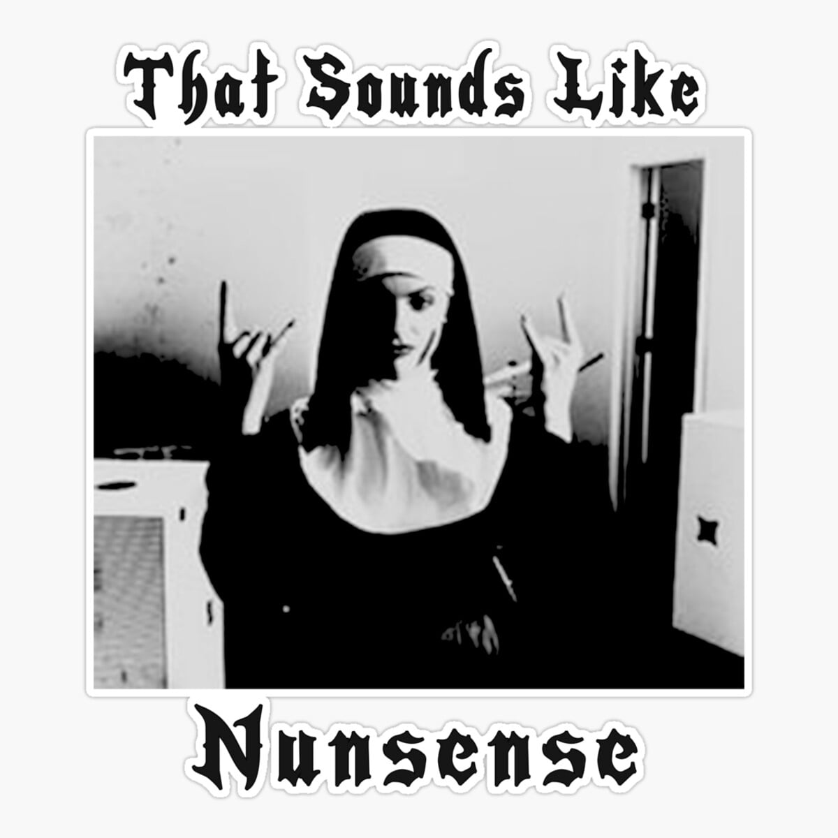 DOPASTICKER Nun Nunsense Sticker, Phone Sticker Water Bottle Sticker ...