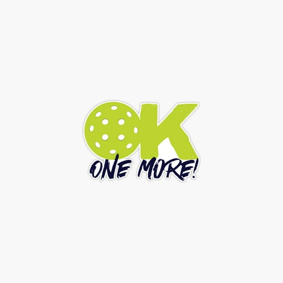 DOPASTICKER Ok One More! V1 Pickleball Sticker, Phone Sticker Car ...