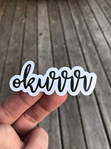 DOPASTICKER Okurrr Sticker Phone Decal Water Bottle Stickers, Cars ...