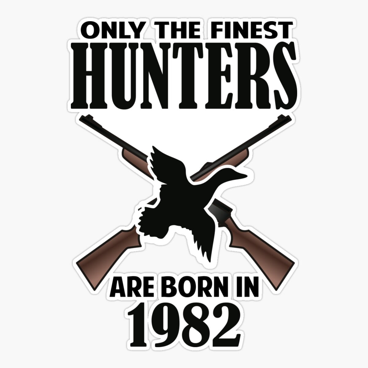 DOPASTICKER Only The Inest Hunters Are Born In 1982 Sticker, Phone ...