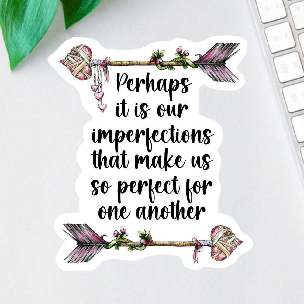DOPASTICKER Our Imperfections Jane Austen Literary Love Quote Sticker ...