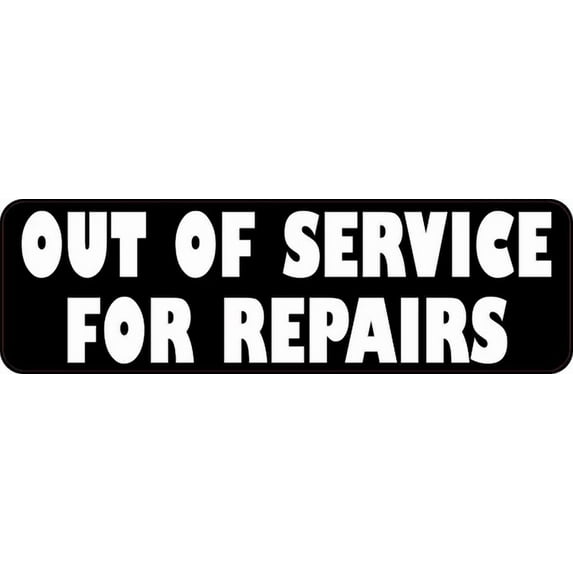 DOPASTICKER Out Of Service For Repairs Sticker Business Stickers Door ...