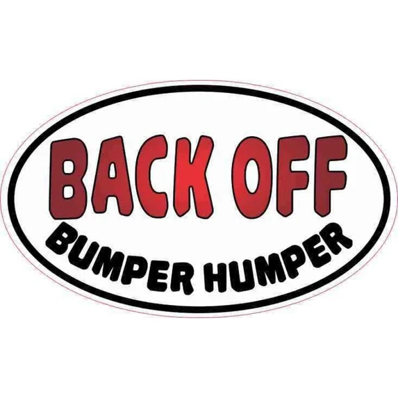 DOPASTICKER Oval Back Off Humper Sticker Phone Sticker, Latop Sticker ...