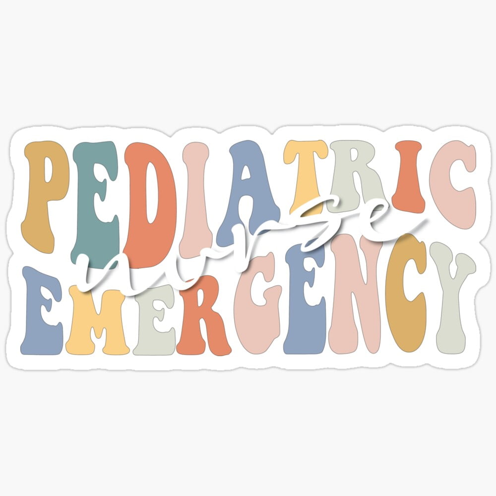 DOPASTICKER Pediatric Emergency Nurse Peds Er Nurse Pediatric Er Nurse ...