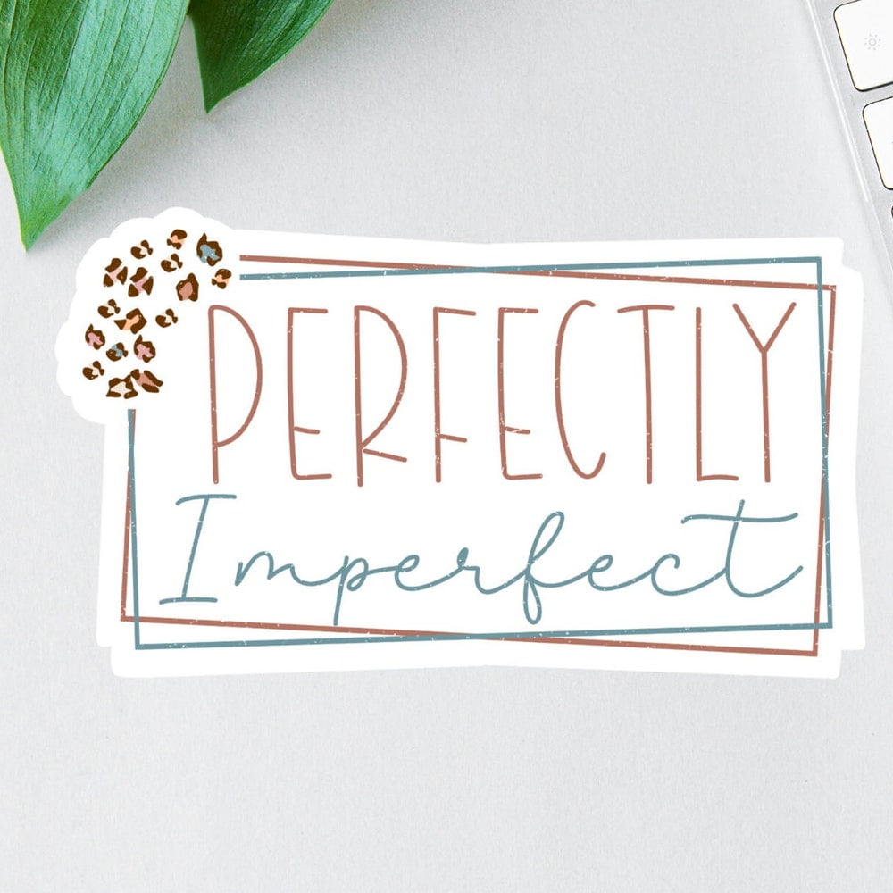 DOPASTICKER Perfectly Imperfect Stickers, Affirmation Sticker, Leo.Pard ...