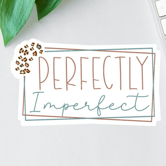 DOPASTICKER Perfectly Imperfect Stickers, Affirmation Sticker, Leo.Pard ...