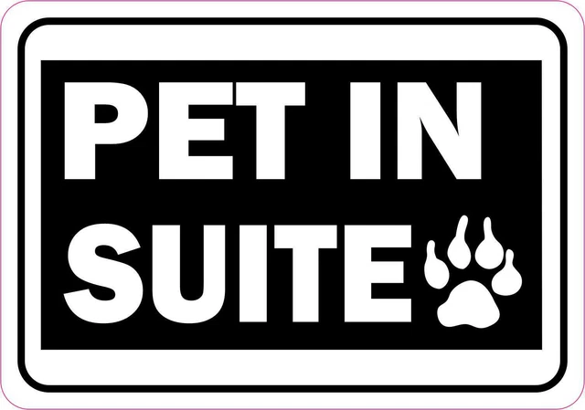 DOPASTICKER Pet In Suite Sticker Hotel Office Apartment Sticker ...