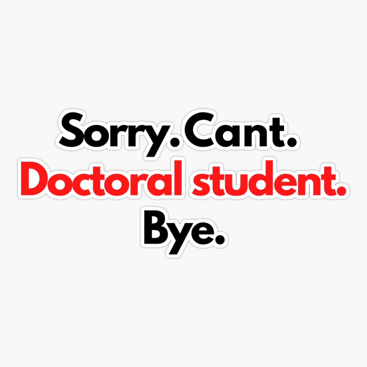 DOPASTICKER Phd - Doctor Of Philosophy Gift Sticker, Phone Sticker Car ...