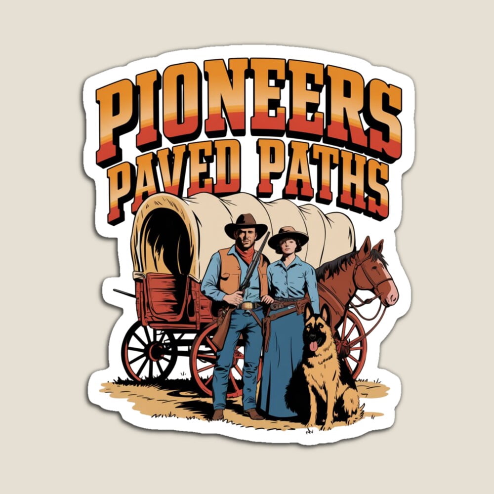 DOPASTICKER Pioneers Paved Paths - Wild West Winner - Traditional ...