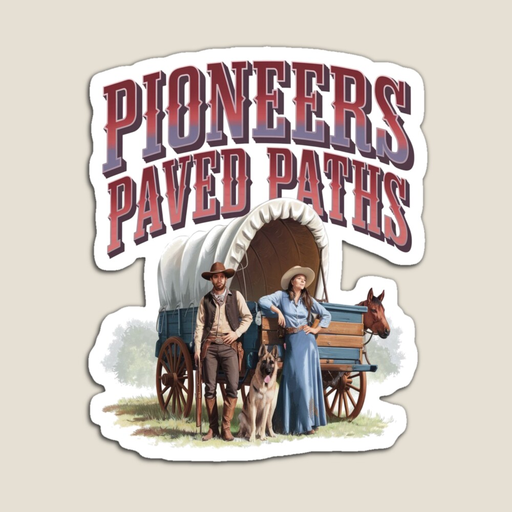 DOPASTICKER Pioneers Paved Paths - Wild West Winner - Traditional ...
