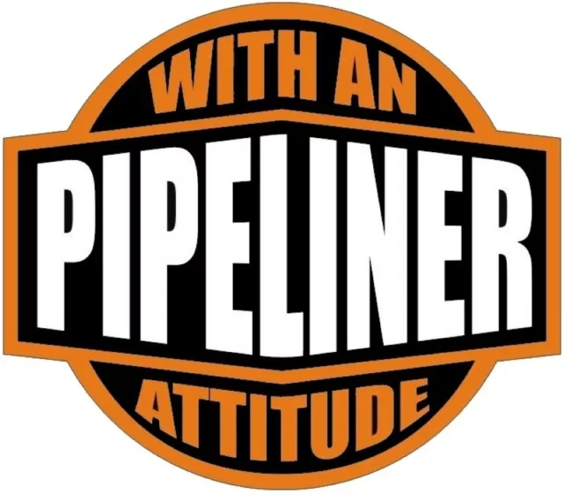 DOPASTICKER Pipeliner With An Attitude Sticker Orange On Black Hard Hat ...