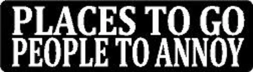 DOPASTICKER Places To Go People To Annoy Sticker Hard Hat Sticker Phone ...