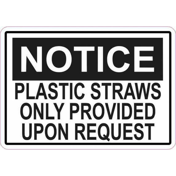 DOPASTICKER Plastic Straws Only Provided Upon Request Sticker ...