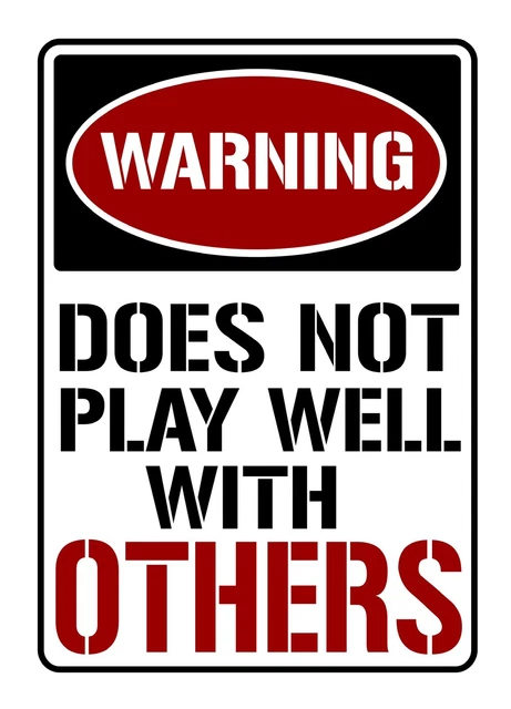 DOPASTICKER Does Not Play Well With Others Warning Sticker It Will Hurt ...