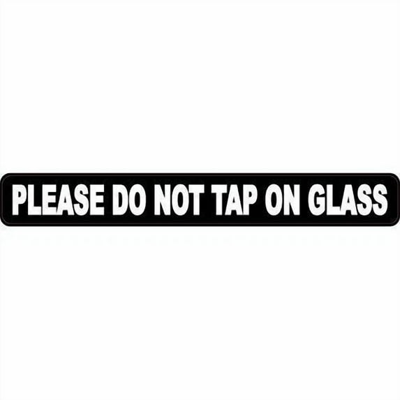 DOPASTICKER Please Do Not Tap On Glass Sticker Phone Sticker, Latop ...