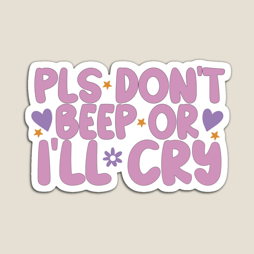 DOPASTICKER Please Don'T Beep Or I'Ll Cry Cute Car Decals Pink Sticker ...