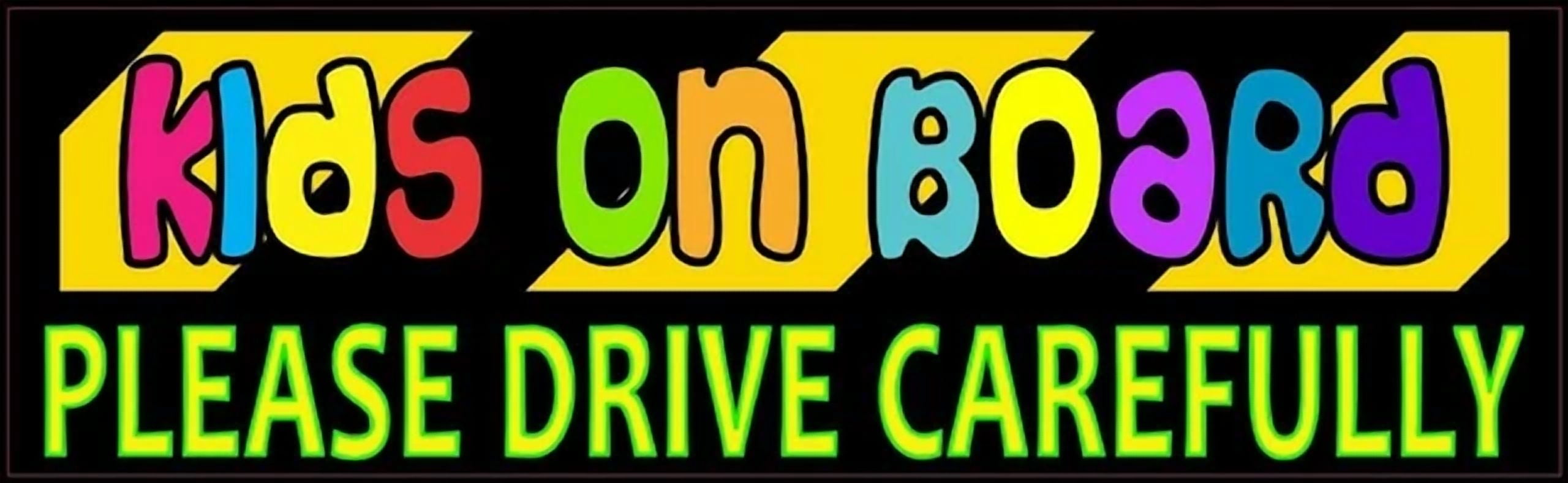 DOPASTICKER Please Drive Carefully Kids On Board Sticker Phone Sticker ...