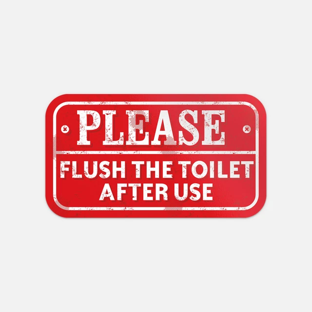 DOPASTICKER Please Flush The Toilet After Use Red Warning Grunge ...